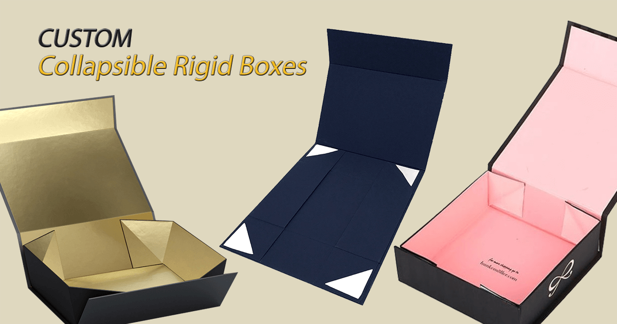 Custom Collapsible Rigid Boxes | RushCustomBoxes