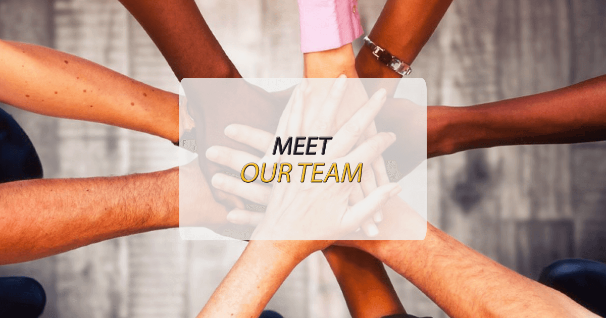 A Team You Can Trust - Meet Our Amazing Team